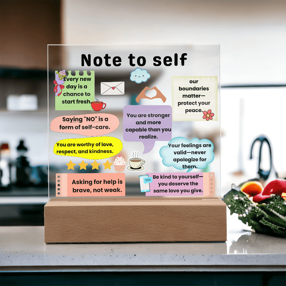 Note to Self-Acrylic Square Plaque